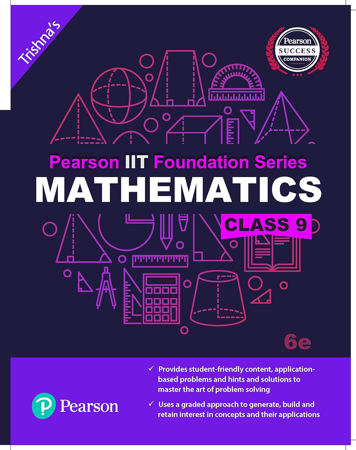 Pearson IIT Foundation Mathematics Class 9 6, Systems Trishna Knowledge ...