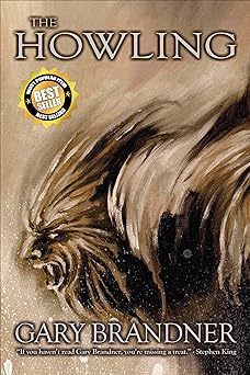 The Howling (The Howling Trilogy Book 1) - Kindle edition by Brandner ...
