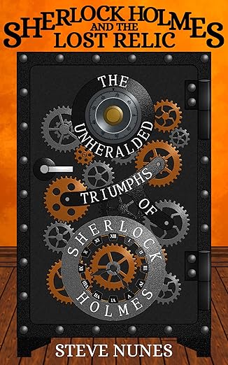 Amazon.com: Sherlock Holmes and the Lost Relic: The Unheralded Triumphs of Sherlock Holmes eBook ...