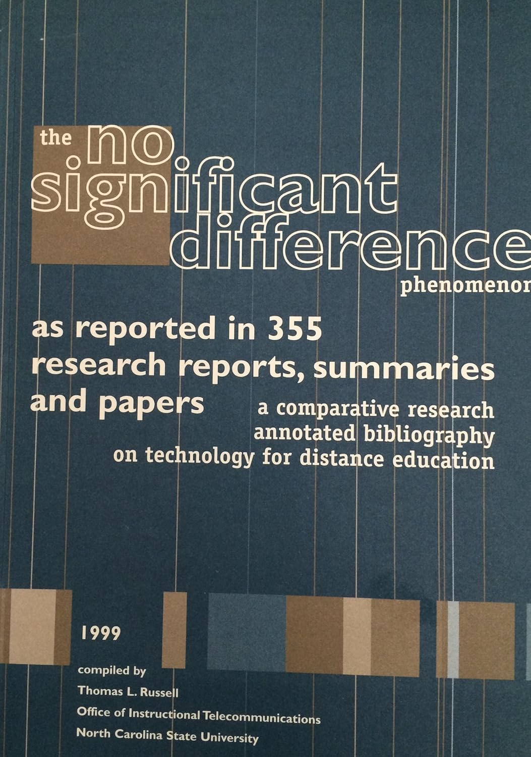 The No Significant Difference Phenomenon As Reported in 355 Research ...