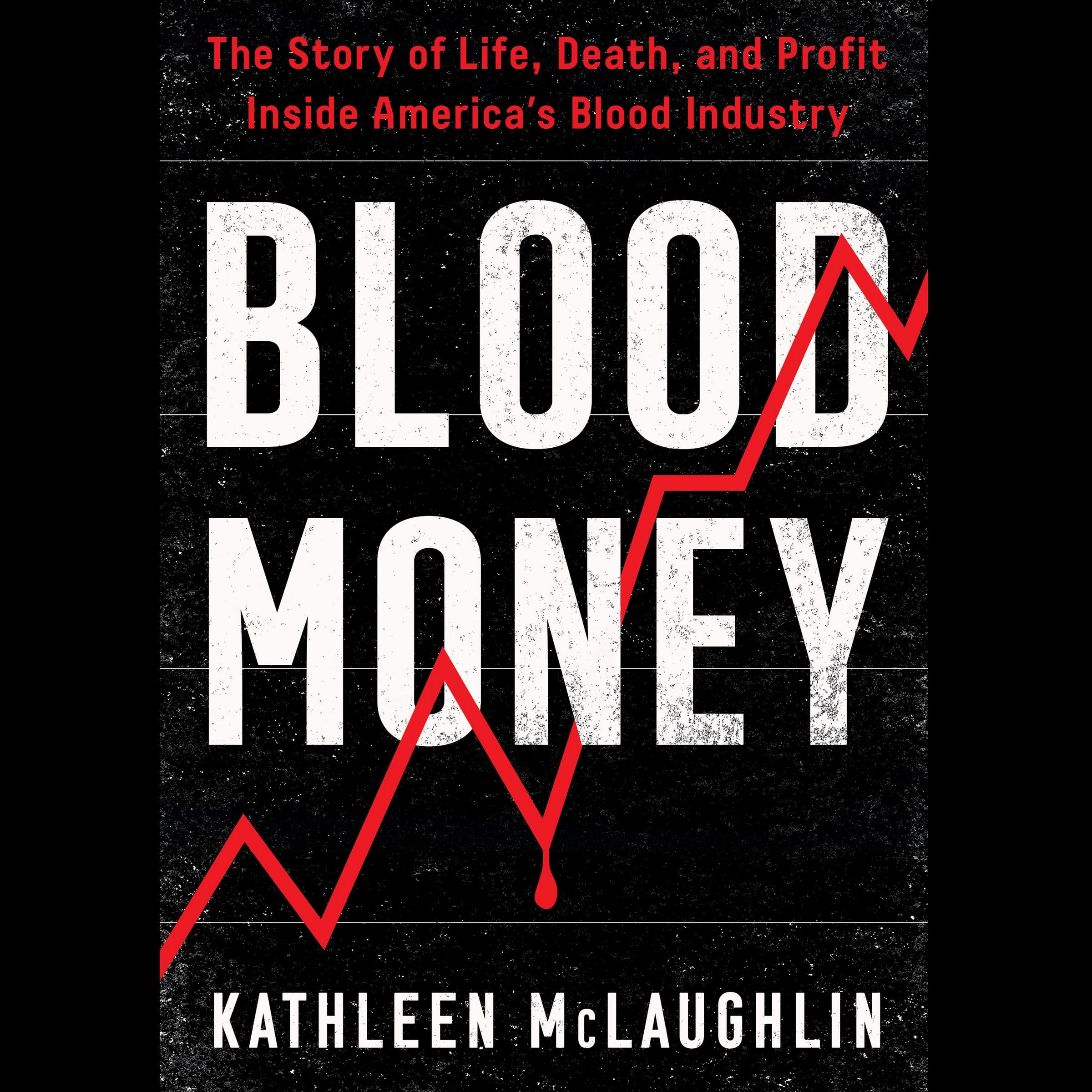 Amazon.com: Blood Money: The Story of Life, Death, and Profit Inside ...