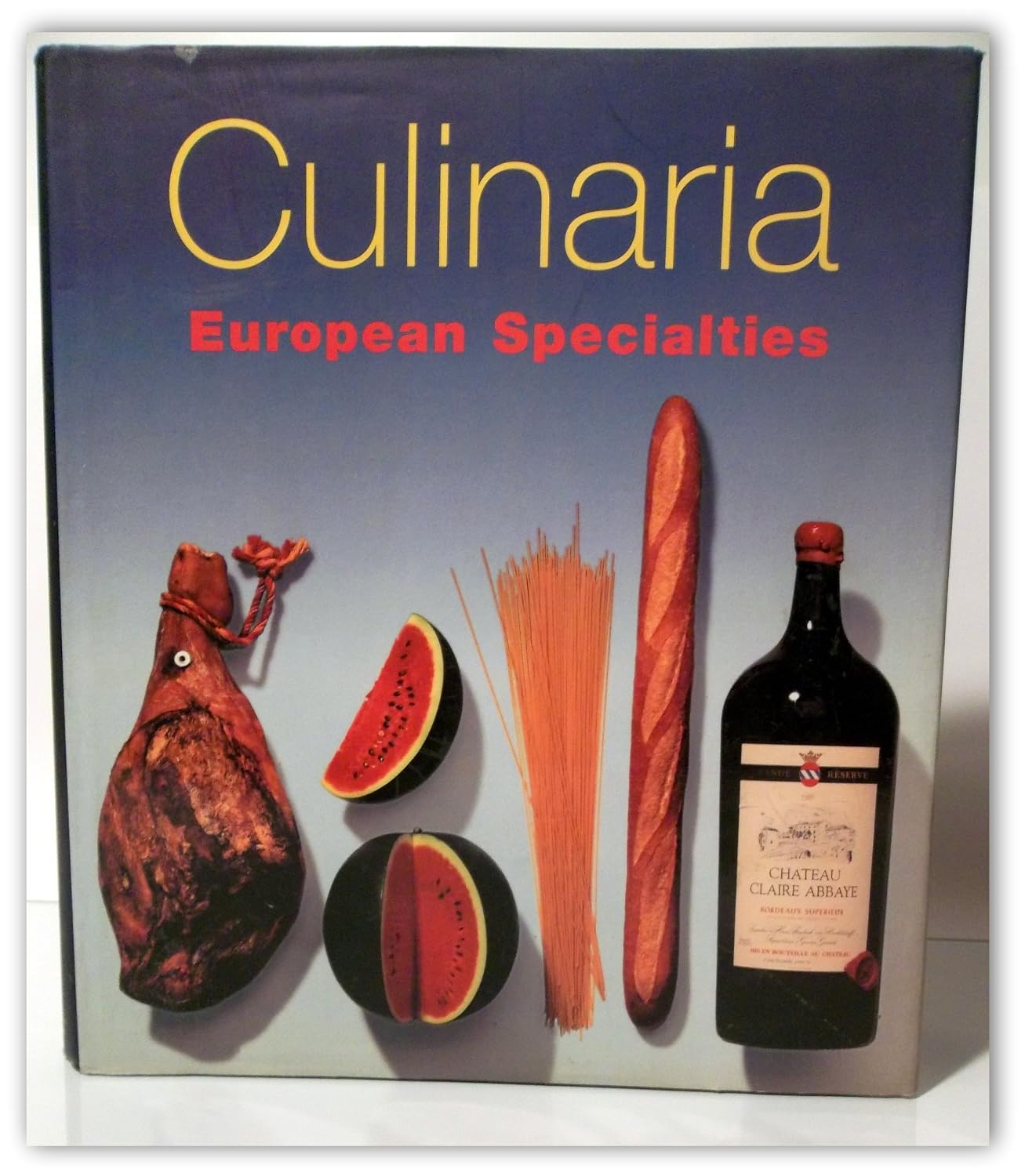 Culinaria: European Specialties: Romer, Joachim, Ditter, Michael ...