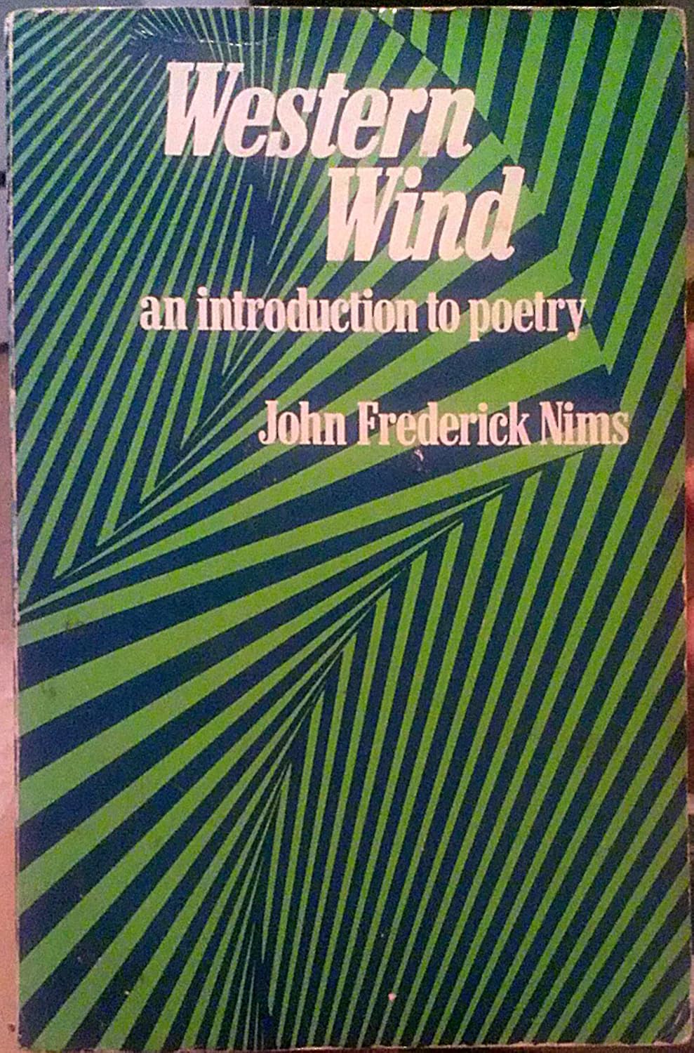 Western wind;: An introduction to poetry: Nims, John Frederick ...