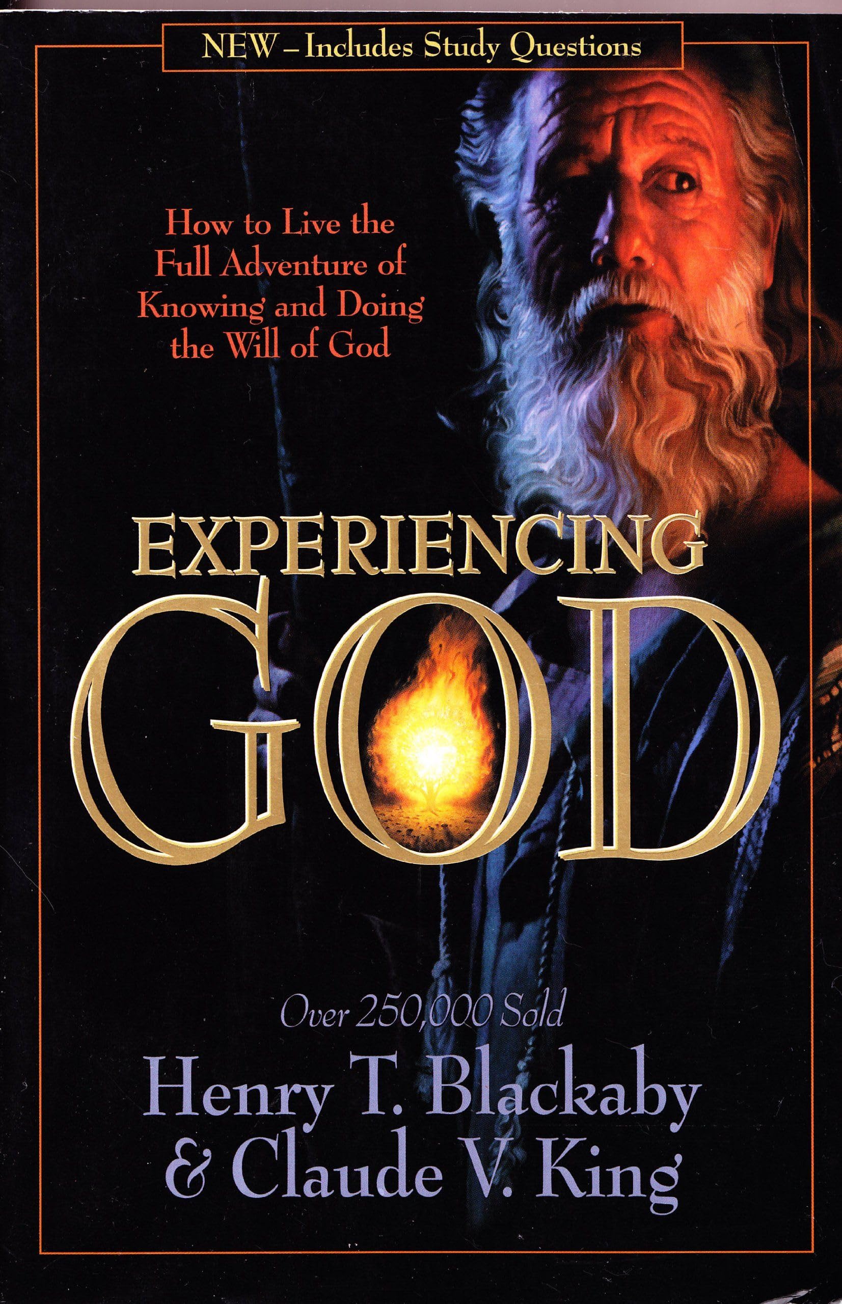Experiencing God: How to Live the Full Adventure of Knowing and Doing ...