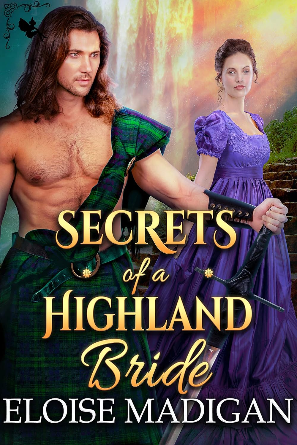 Secrets of a Highland Bride: A Steamy Scottish Historical Romance Novel ...