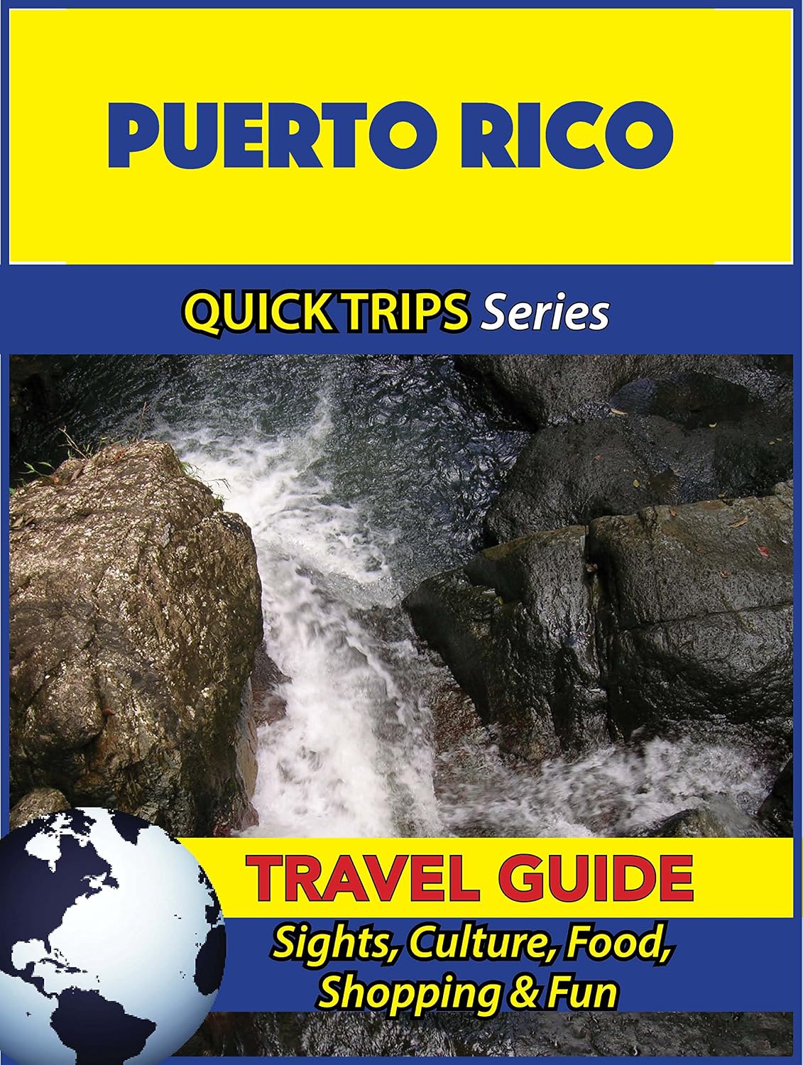 Amazon.com: Puerto Rico Travel Guide (Quick Trips Series): Sights ...