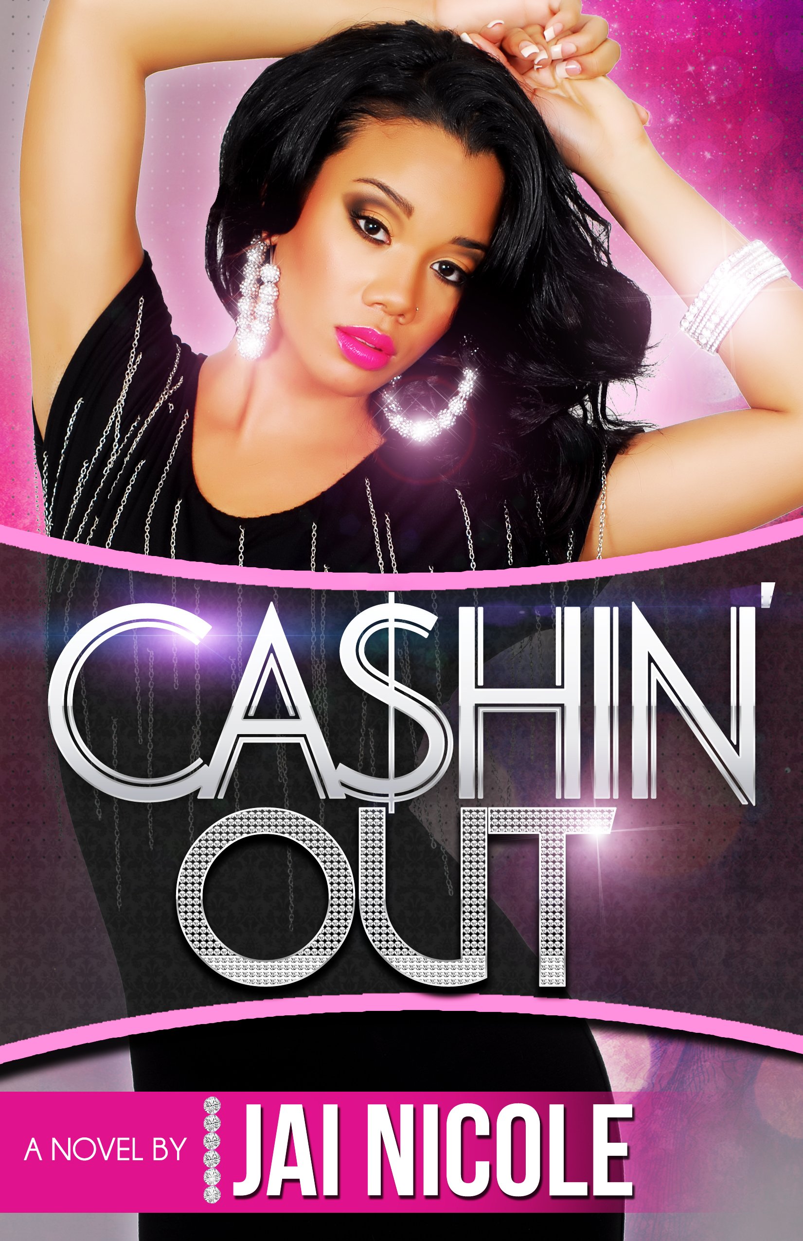 Amazon.com: Cashin' Out: 9781934230435: Jai Nicole: Books