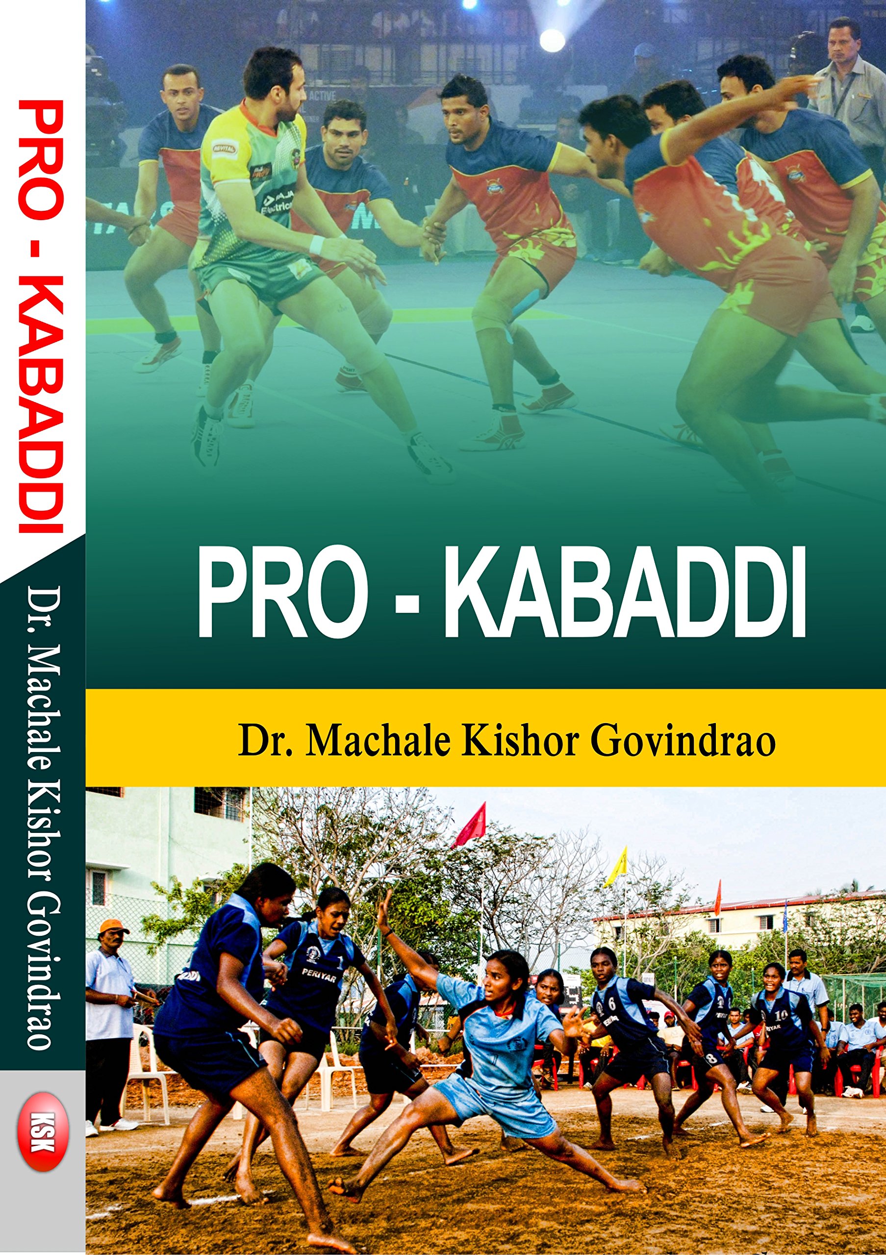 Buy Pro-Kabaddi (FIRST EDITION) Book Online at Low Prices in India ...