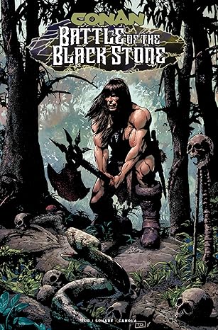 Amazon.com: Conan the Barbarian: Battle of the Black Stone #4 eBook : Zub,Jim, Nachilk,Thomas ...