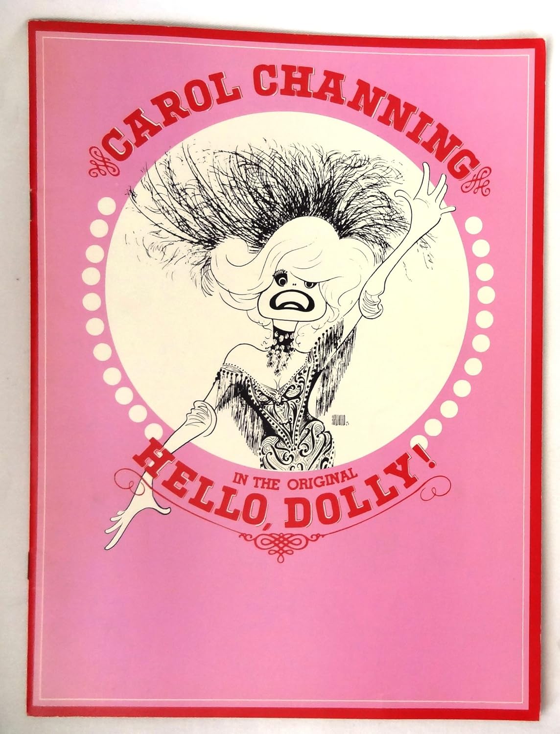 CAROL CHANNING In The Original HELLO, DOLLY! 1982: Patterson, Milly ...