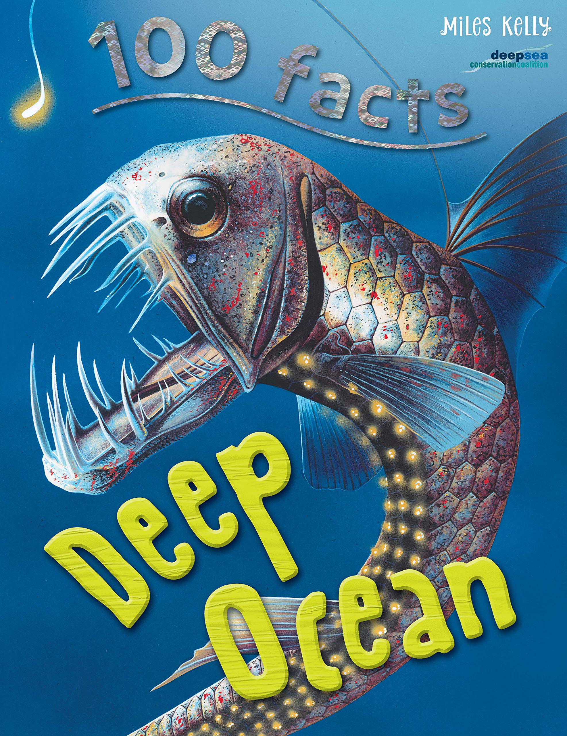 100 Facts - Deep Ocean: Descend Far Beneath the Waves and Discover ...