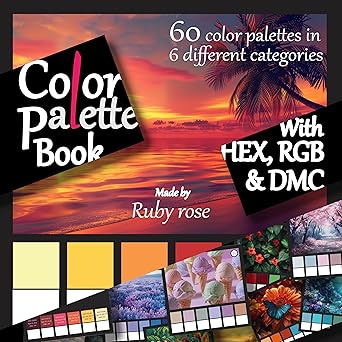 Color Palette Book: with HEX, RGB & DMC codes - Kindle edition by Rose ...