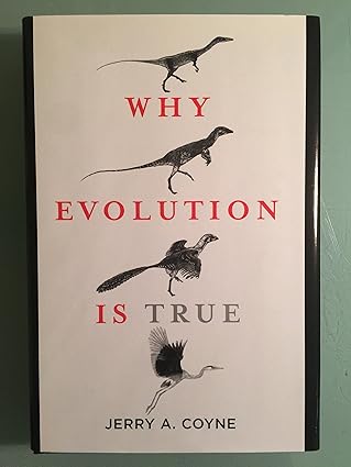Why Evolution Is True: Coyne, Jerry A.: 9780670020539: Books - Amazon.ca