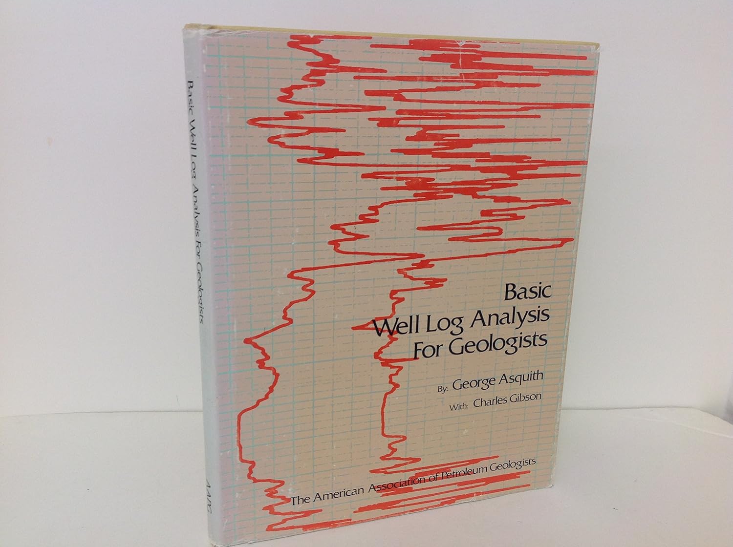 Basic Well Log Analysis for Geologists: Methods: 9789995546717: Books ...