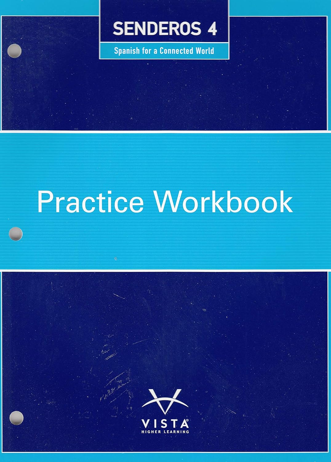 Senderos 4 Practice Workbook: Vista Higher Learning: 9781680053425 ...