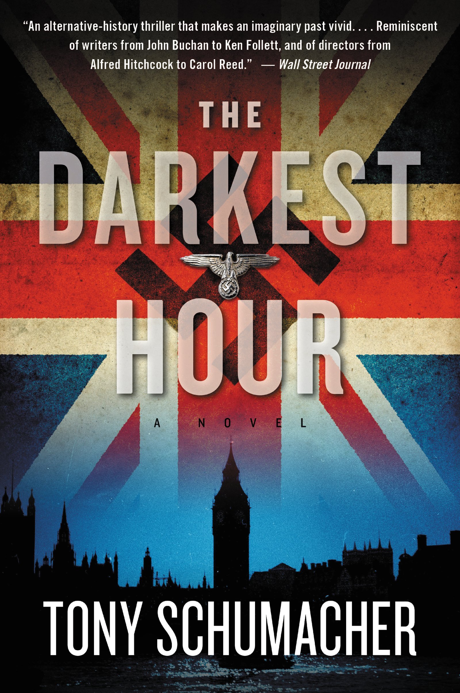Amazon.com: The Darkest Hour: A Novel: 9780062339379: Schumacher, Tony ...