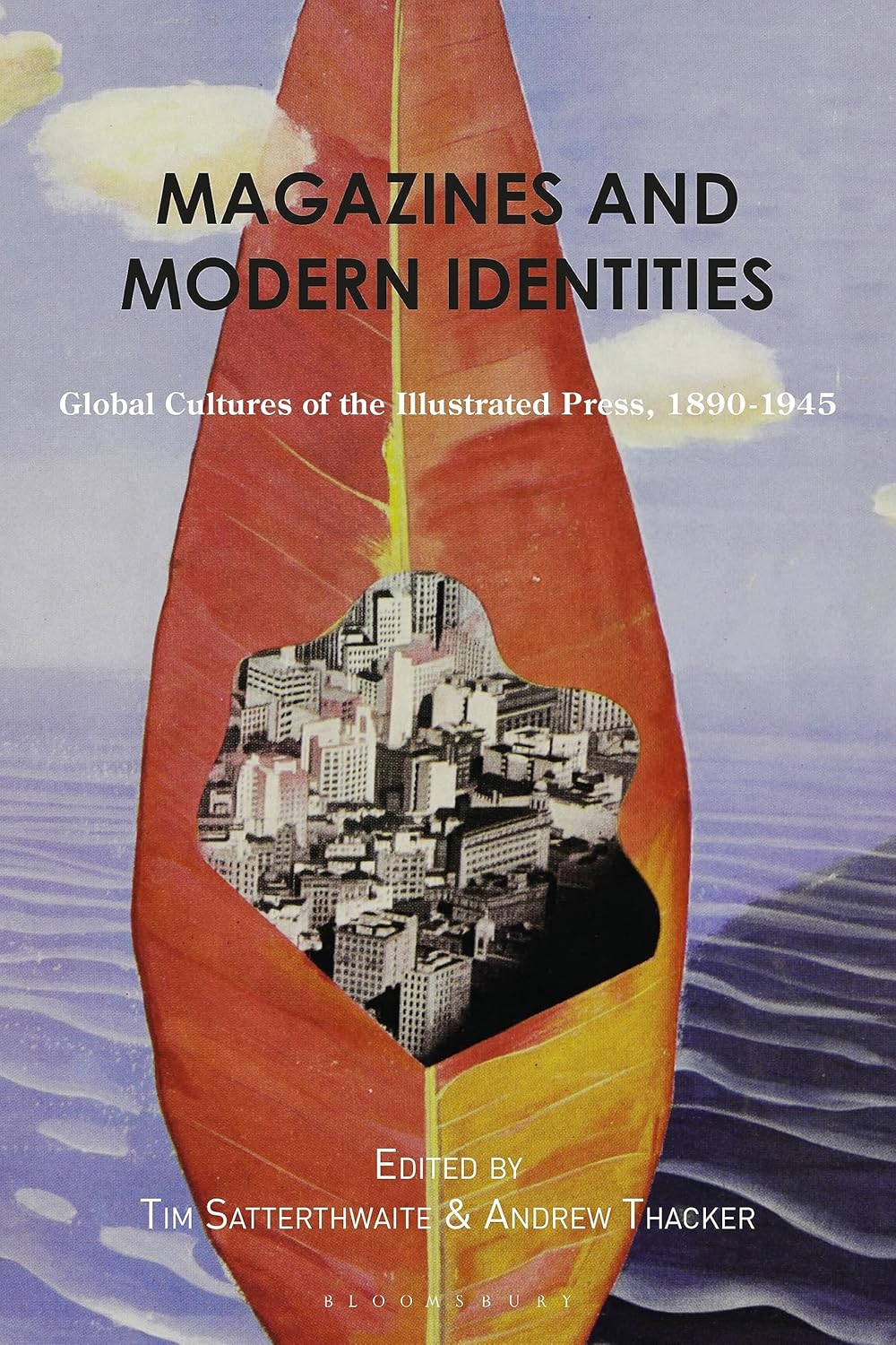 Magazines and Modern Identities: Global Cultures of the Illustrated ...