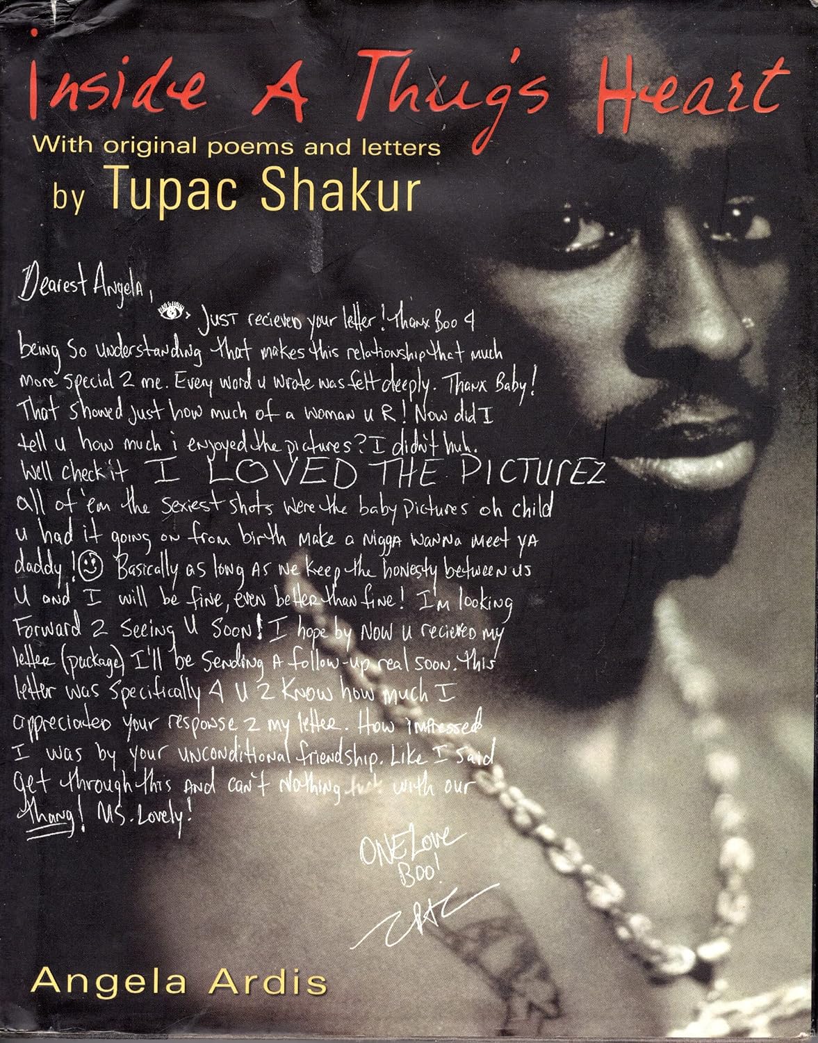 Inside A Thug's Heart: With Original Poems and Letters by Tupac Shakur ...