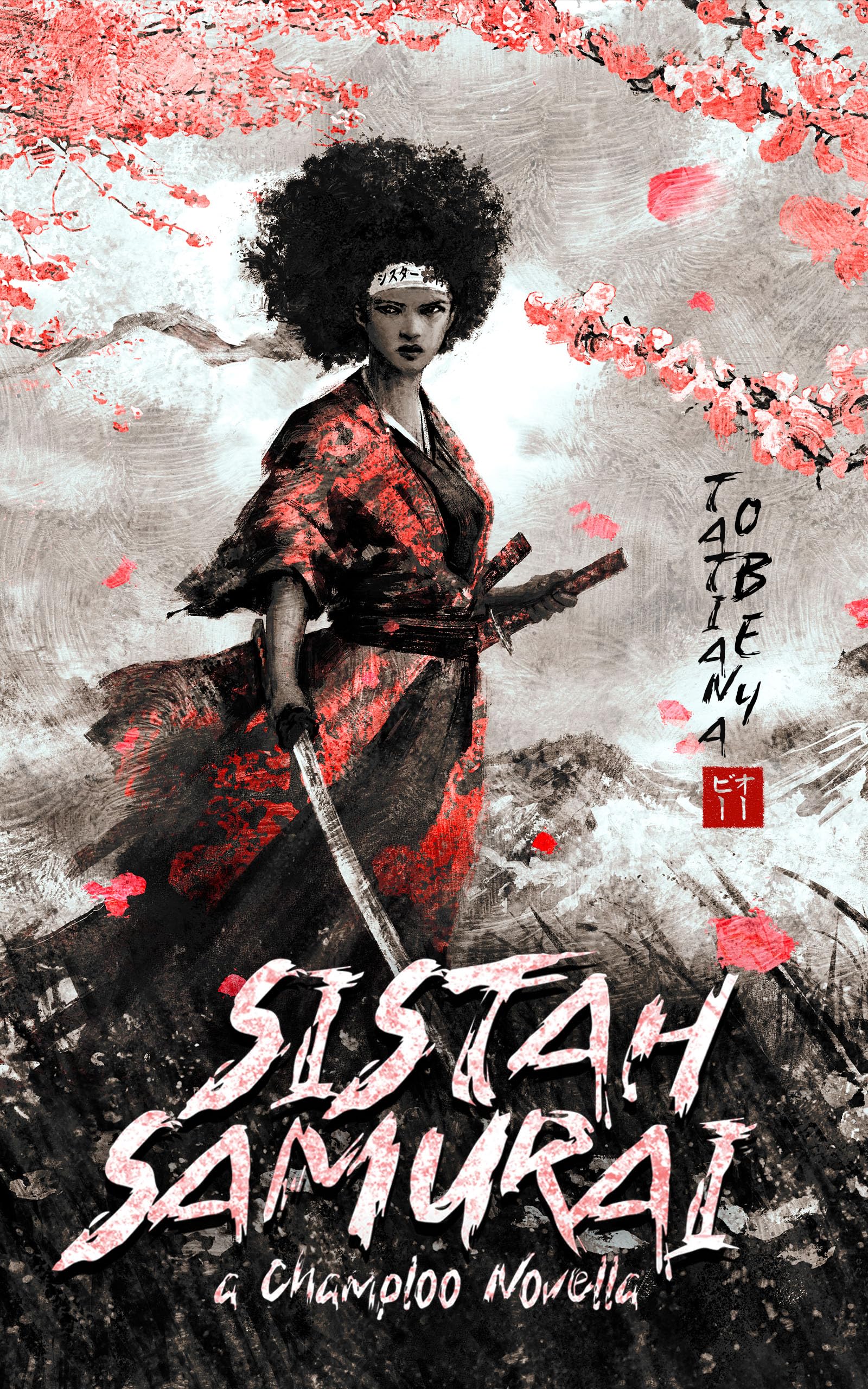 Publication: Sistah Samurai: A Champloo Novella