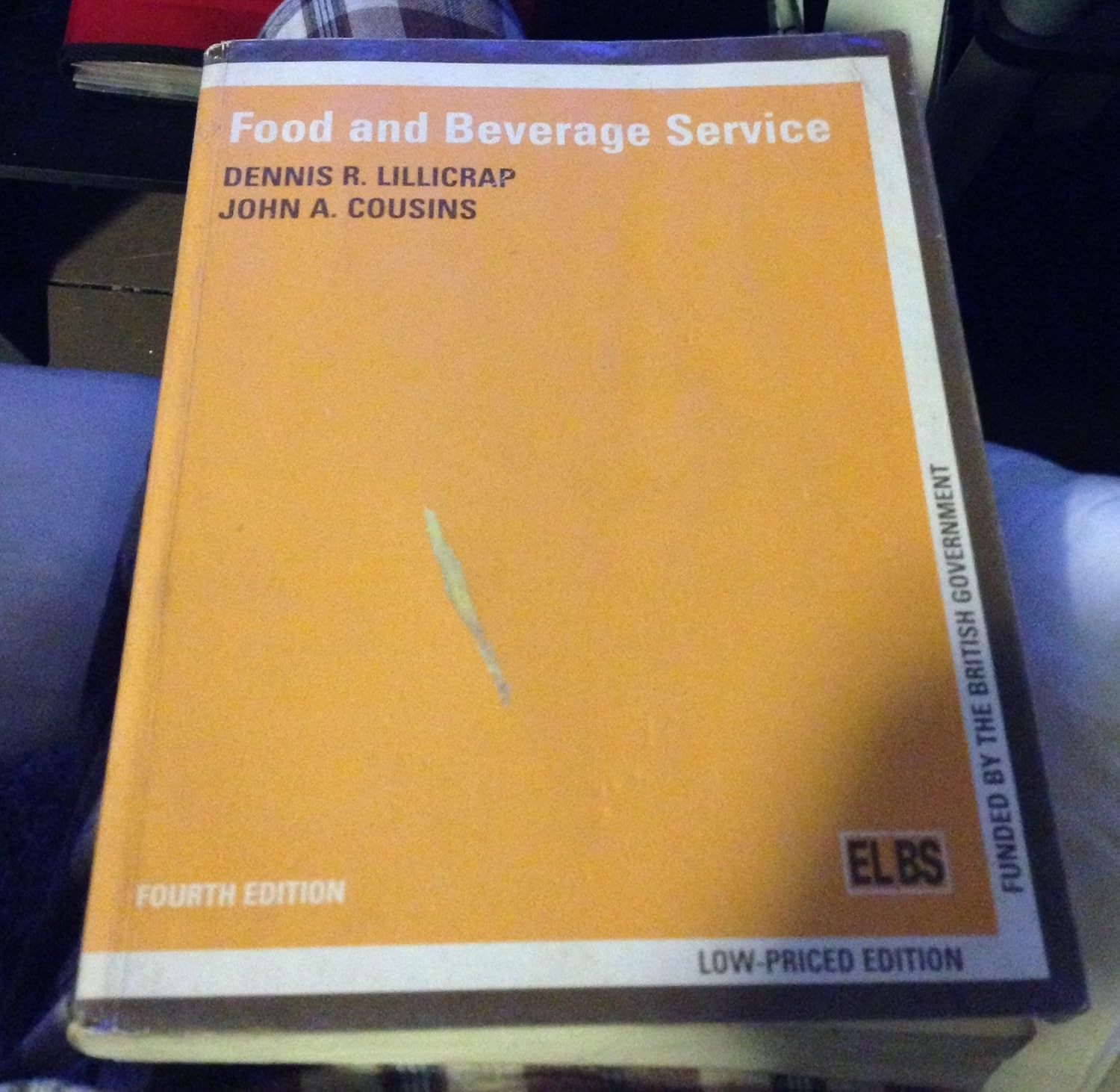Food and Beverage Service: D.R. Lillicrap, John A. (r.) Cousins, Dennis ...