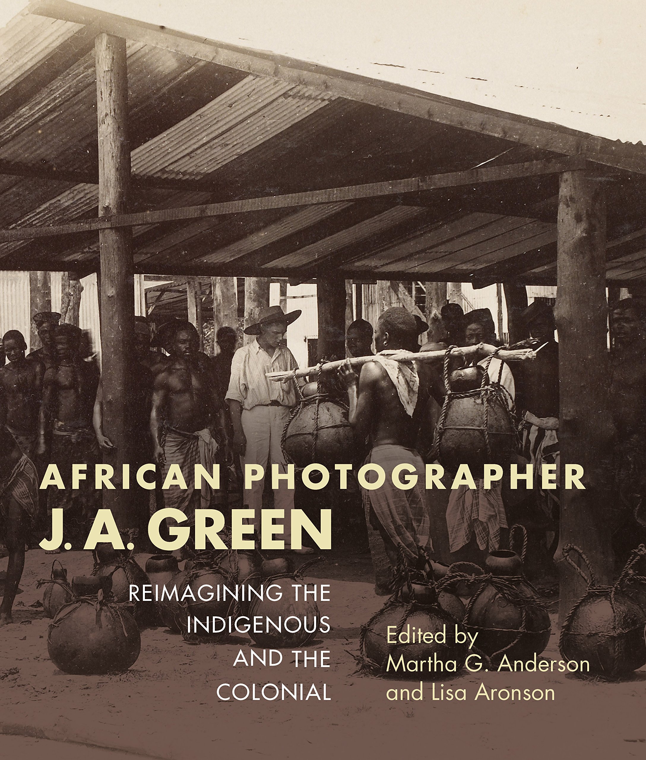 African Photographer J. A. Green: Reimagining the Indigenous and the ...