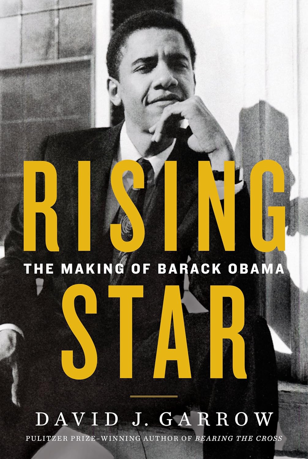 Amazon.com: Rising Star: The Making of Barack Obama: 9780062641830 ...