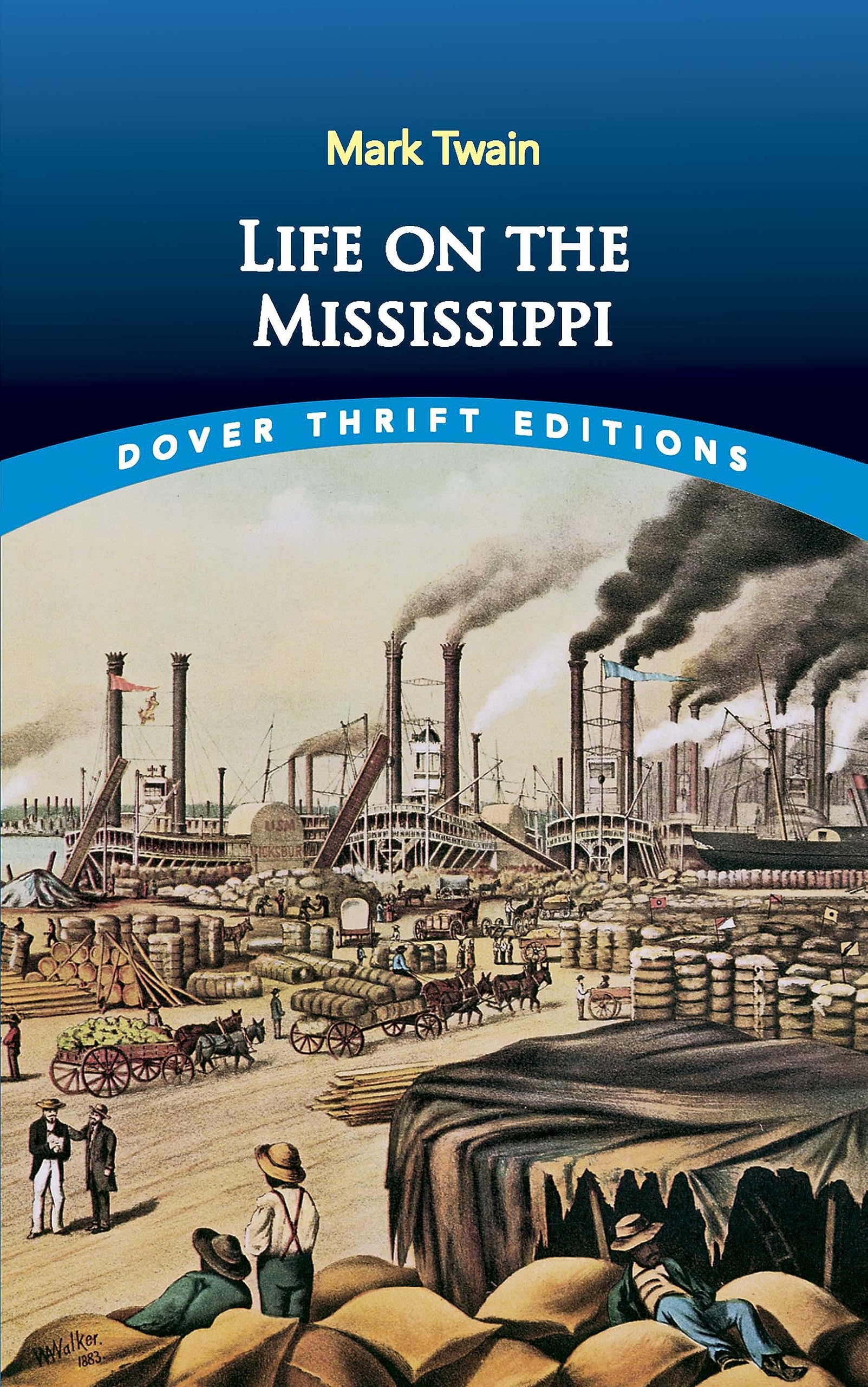 Life on the Mississippi (Dover Thrift Editions: Biography/Autobiography ...