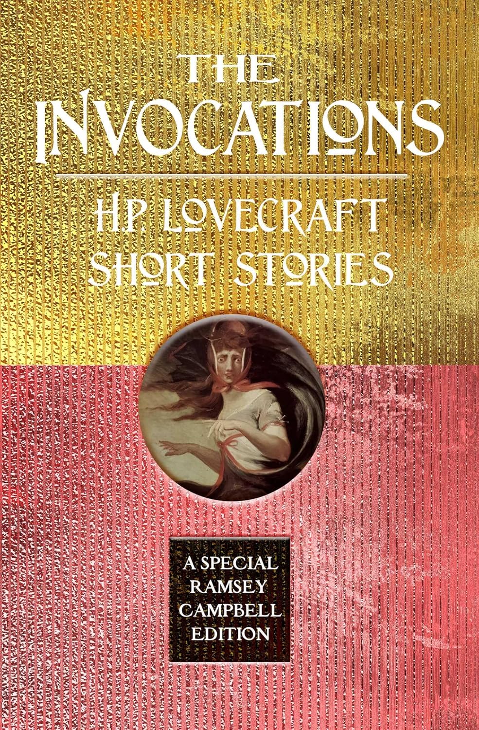 The Invocations, HP Lovecraft Short Stories (Special Ramsey Campbell ...