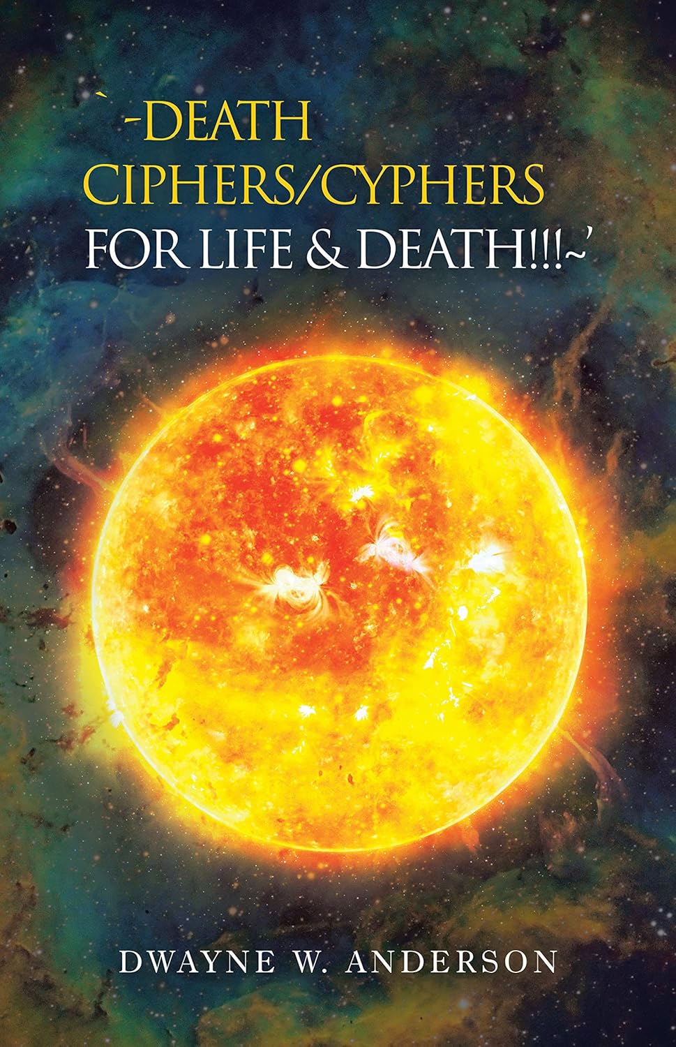 `-Death Ciphers/Cyphers for Life & Death!!!~’ (English Edition) eBook ...