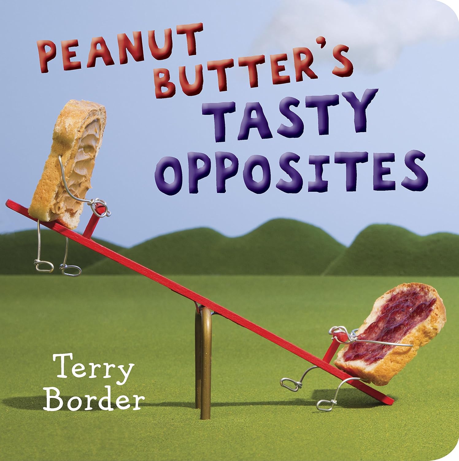 Peanut Butter's Tasty Opposites - Kindle edition by Border, Terry ...
