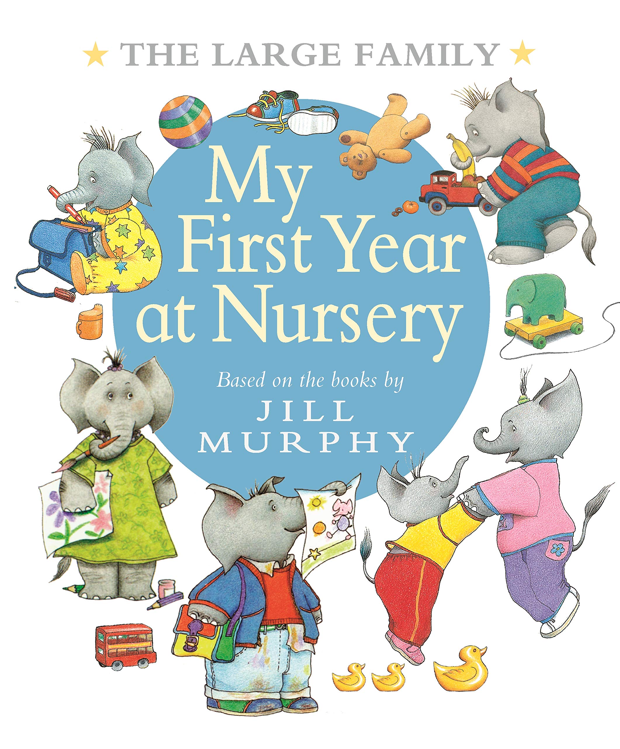 The Large Family: My First Year at Nursery: Amazon.co.uk: Murphy, Jill ...