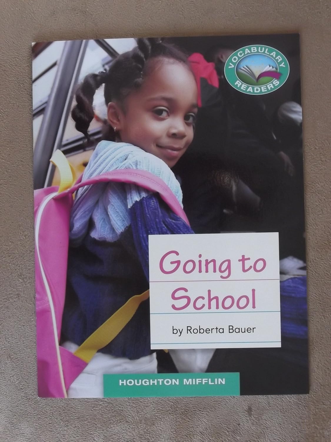 Going to School Grade 1 Houghton Mifflin Vocabulary Reader Accompanies ...