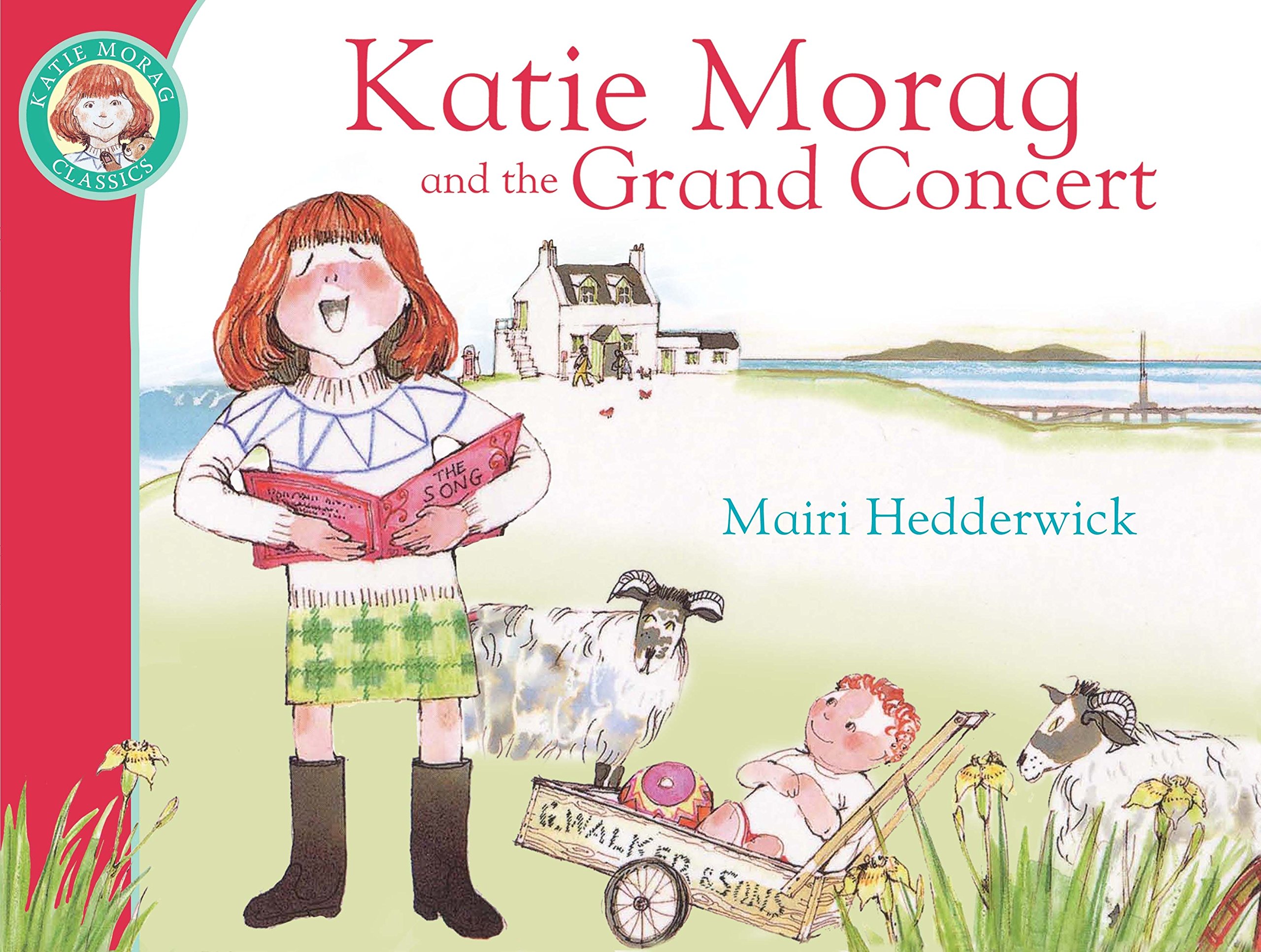 Katie Morag and the Grand Concert: Hedderwick, Mairi, Hedderwick, Mairi ...