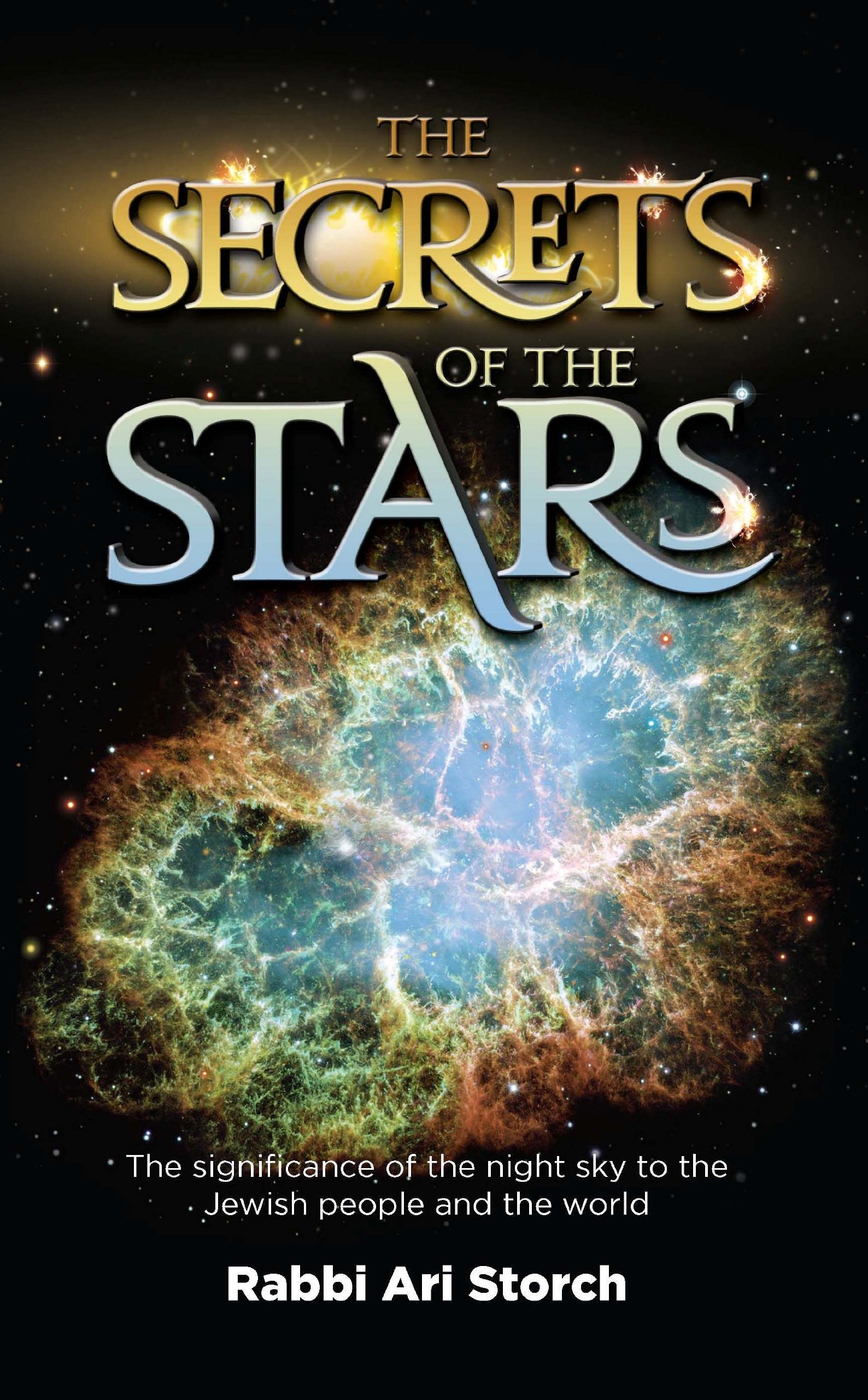 The Secrets of the Stars: The significance of the night sky to the ...