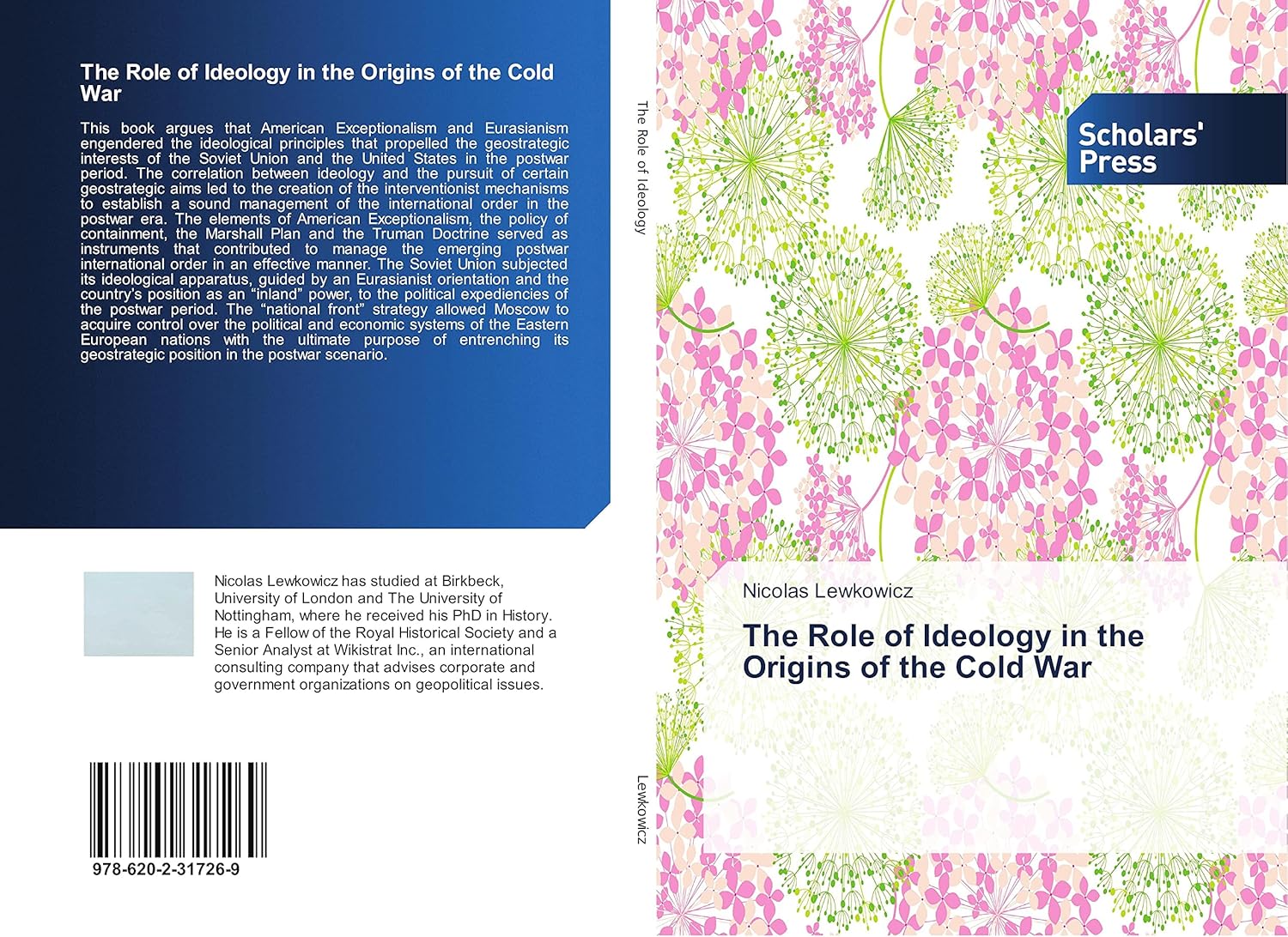 The Role of Ideology in the Origins of the Cold War: Lewkowicz, Nicolas ...