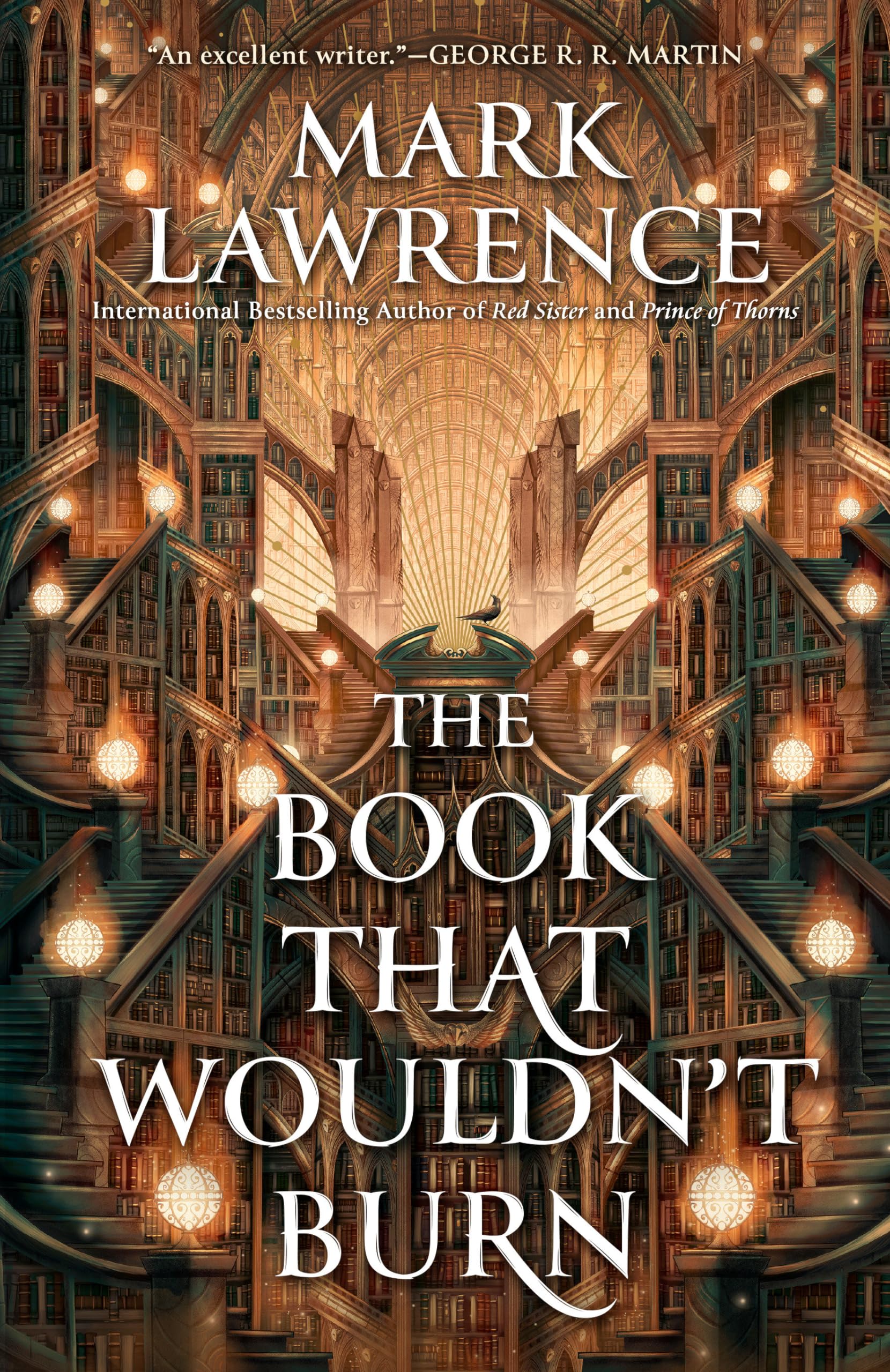 Amazon.com: The Book That Wouldn't Burn (The Library Trilogy): 9780593437926: Lawrence, Mark: Books