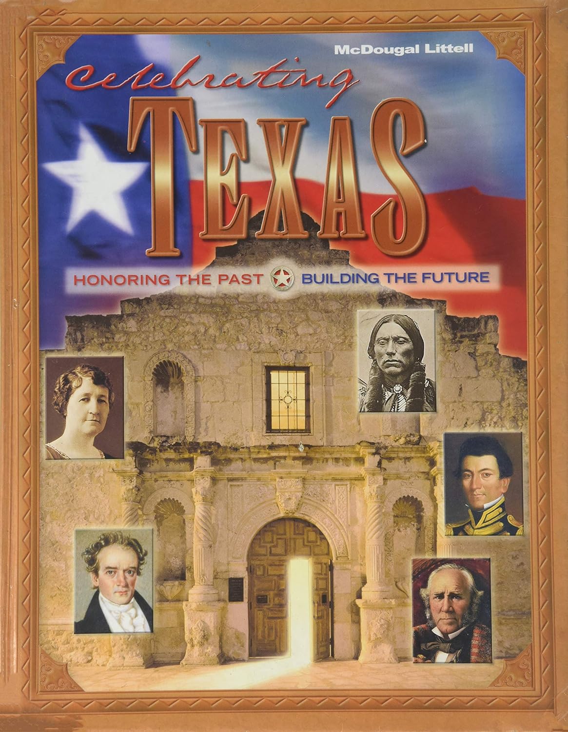 Amazon.com: Celebrating Texas: Honoring the Past and Building the ...