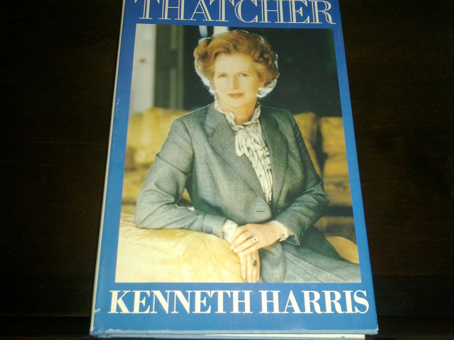 Thatcher: Harris, Kenneth: 9780316348379: Amazon.com: Books
