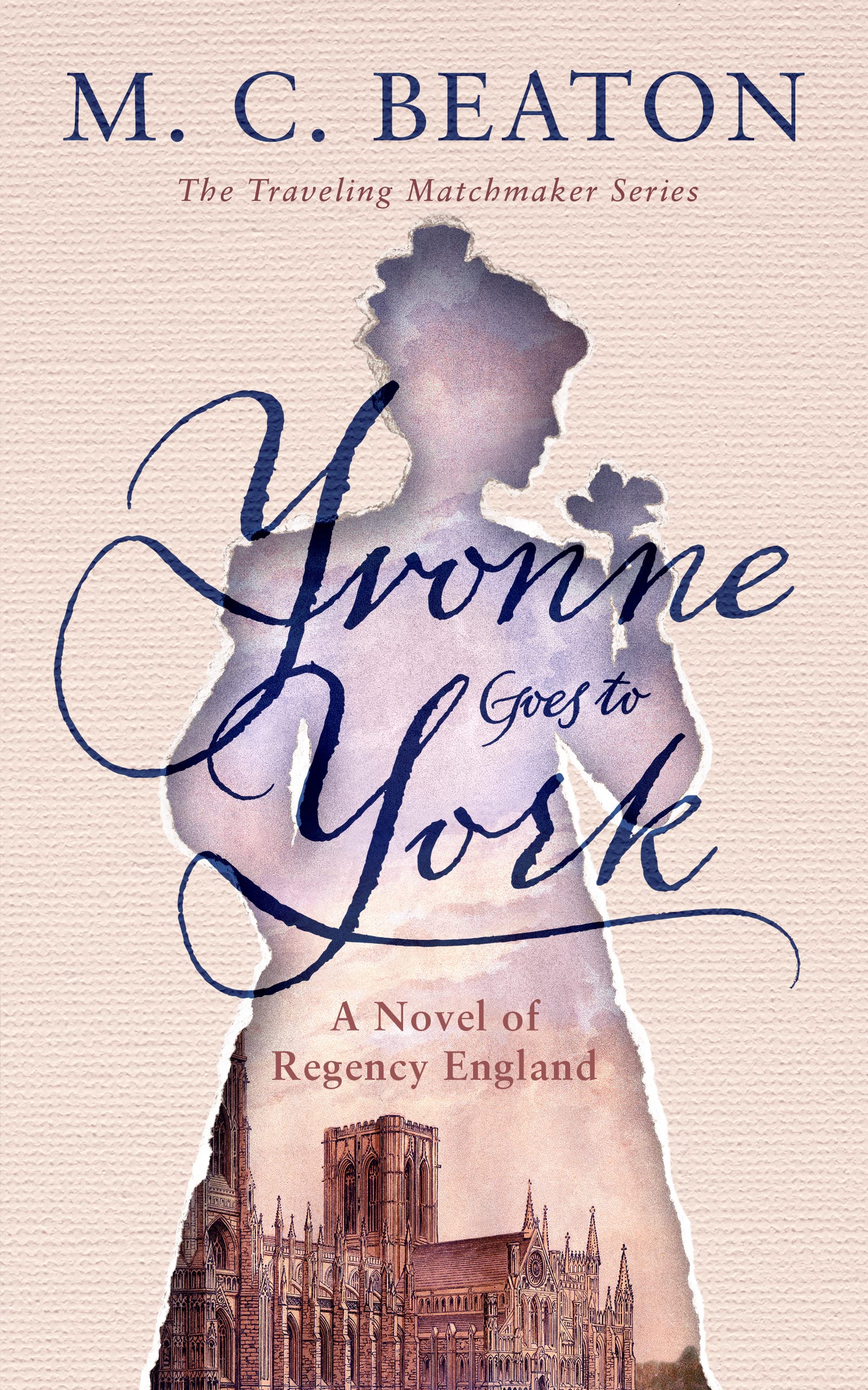 Yvonne Goes to York: A Novel of Regency England (The Traveling ...