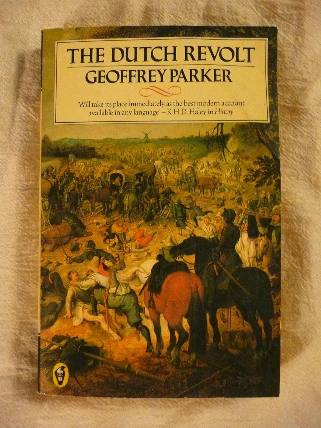 The Dutch Revolt : Parker, Geoffrey: Amazon.co.uk: Books