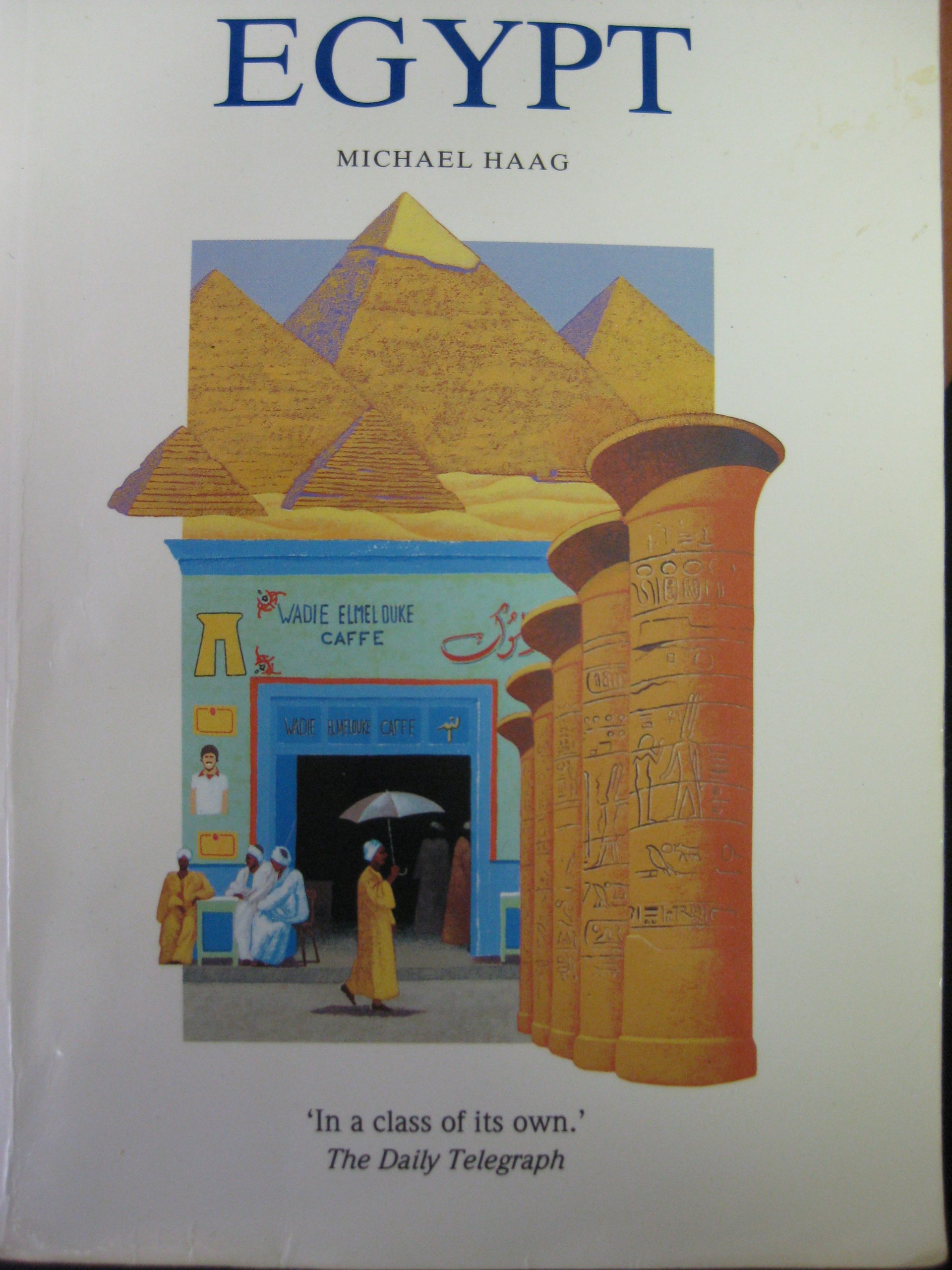 Egypt (Cadogan Guides): Haag, Michael: 9781564402264: Amazon.com: Books