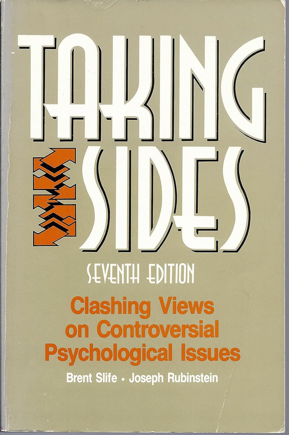 Taking Sides: Clashing Views on Controversial Psychological Issues 7th ...