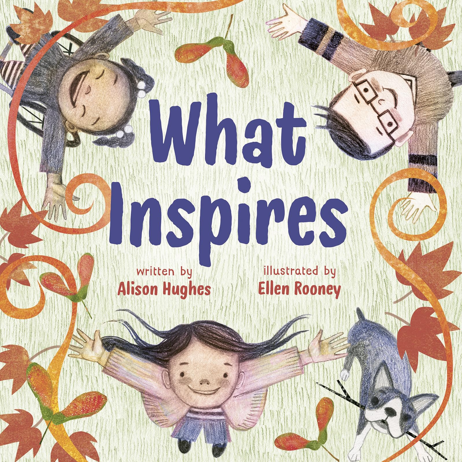 What Inspires : Hughes, Alison, Rooney, Ellen: Amazon.ca: Books