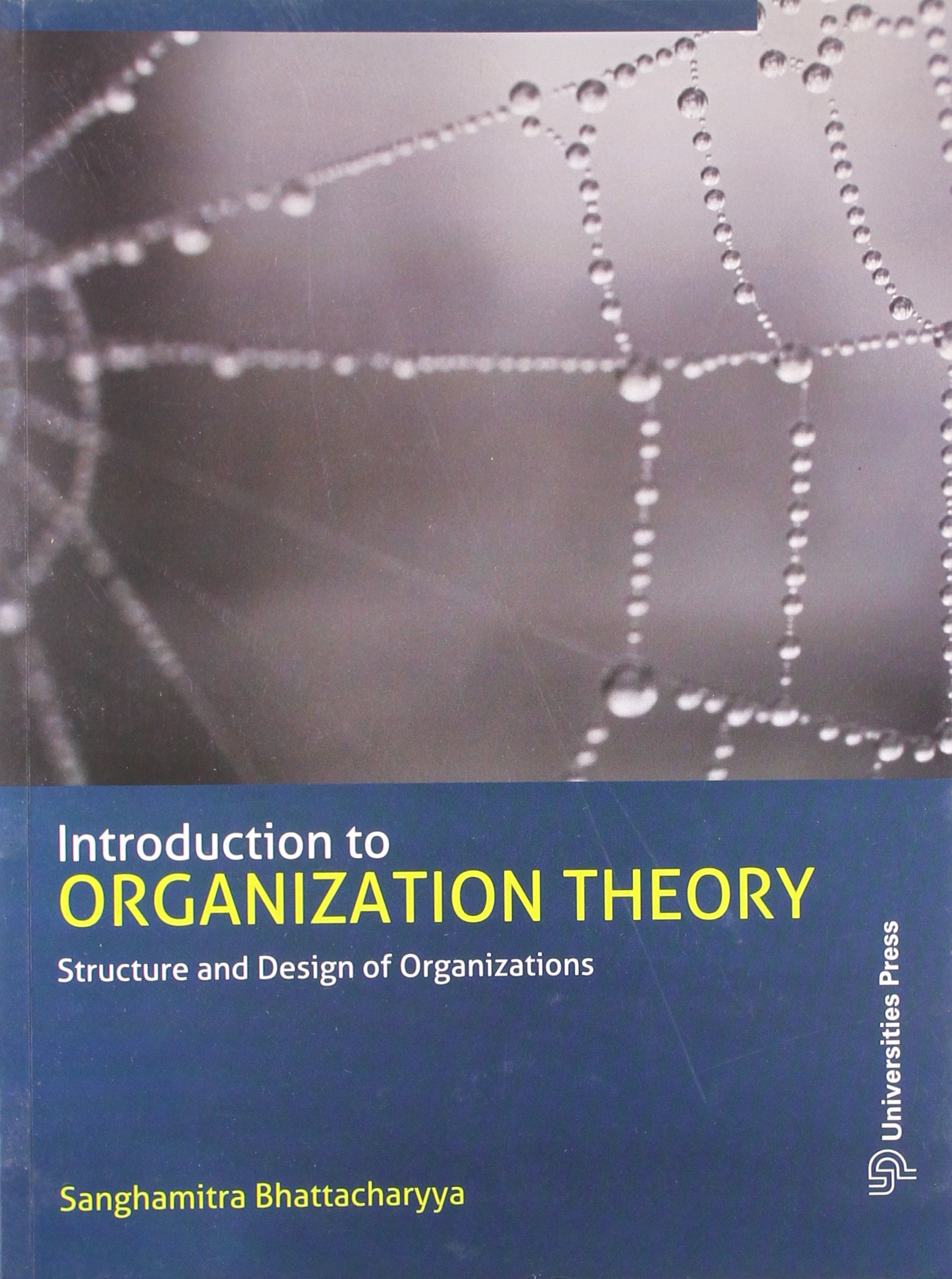 Introduction to Organization Theory: Structure and Design of ...