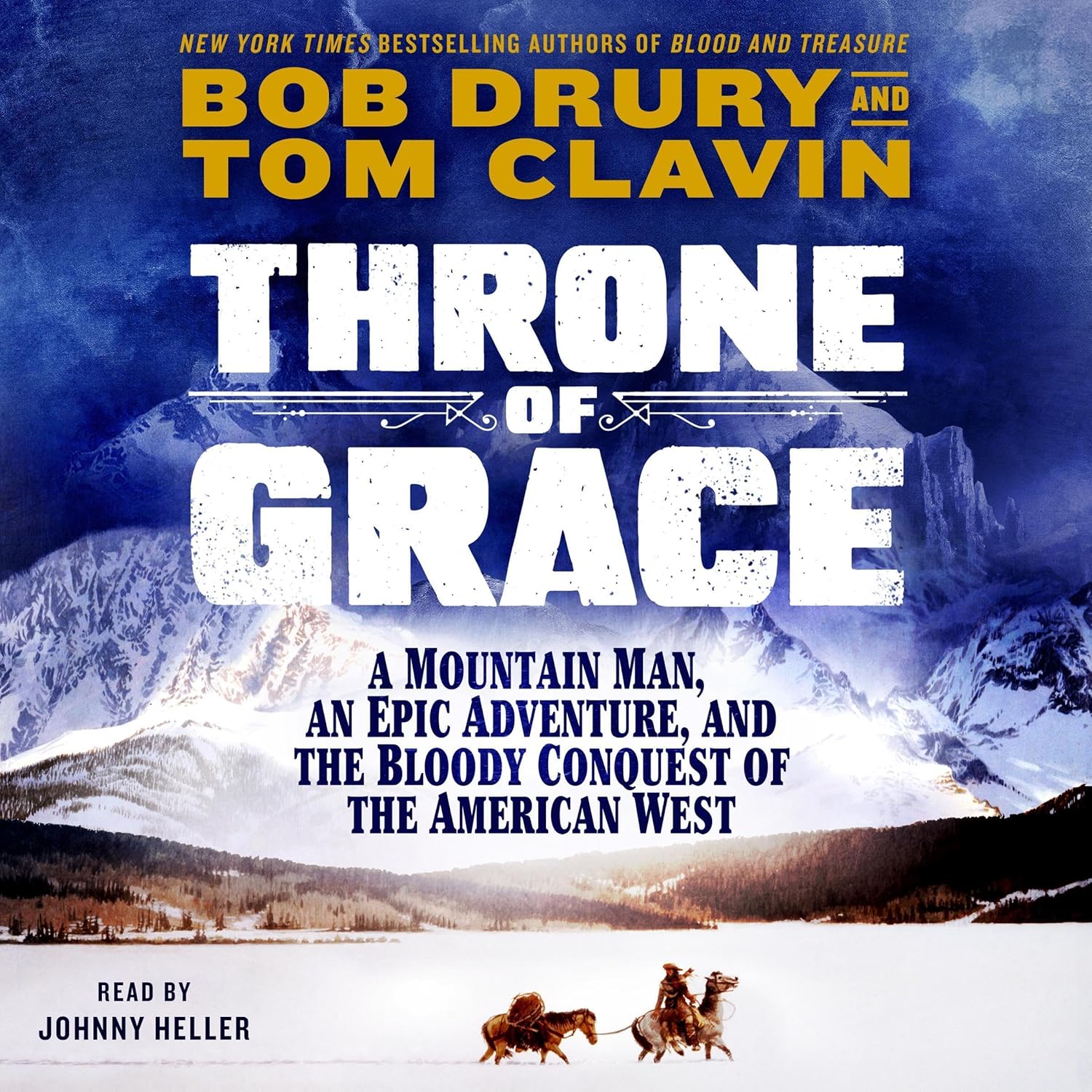 Amazon.com: Throne of Grace: A Mountain Man, an Epic Adventure, and the ...