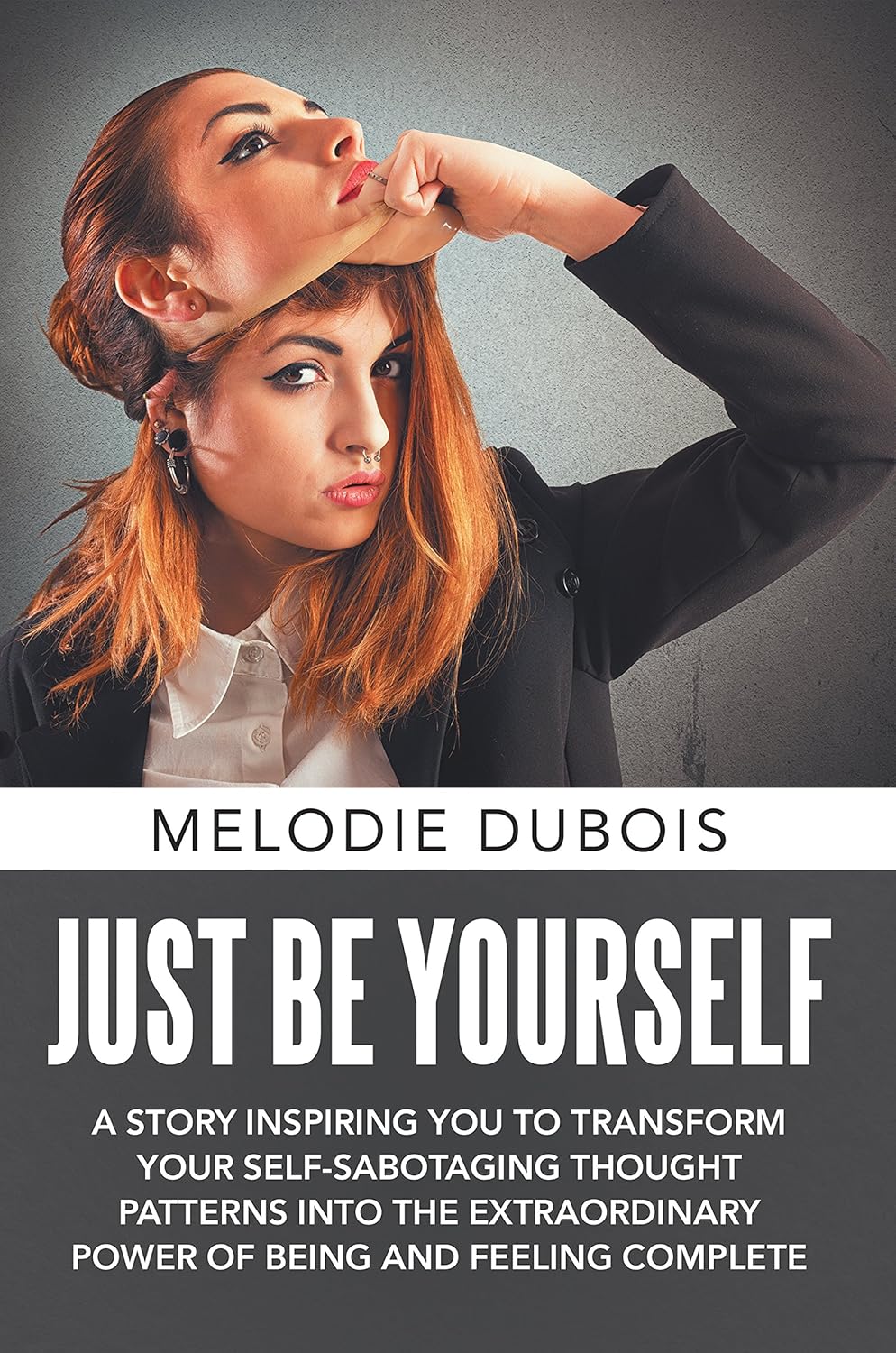 Just Be Yourself: A Story Inspiring You to Transform Your Self ...