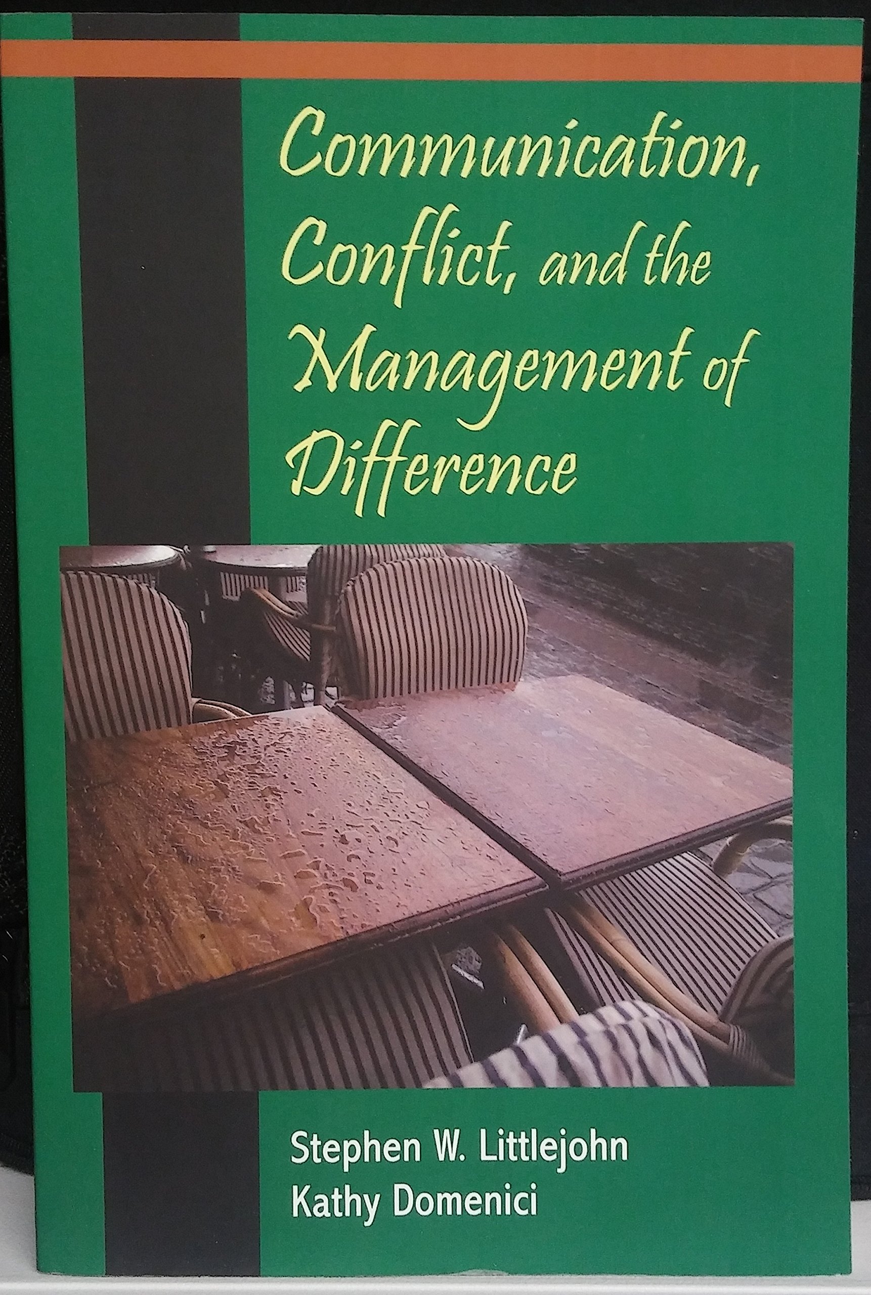 Communication, Conflict, and the Management of Difference ...