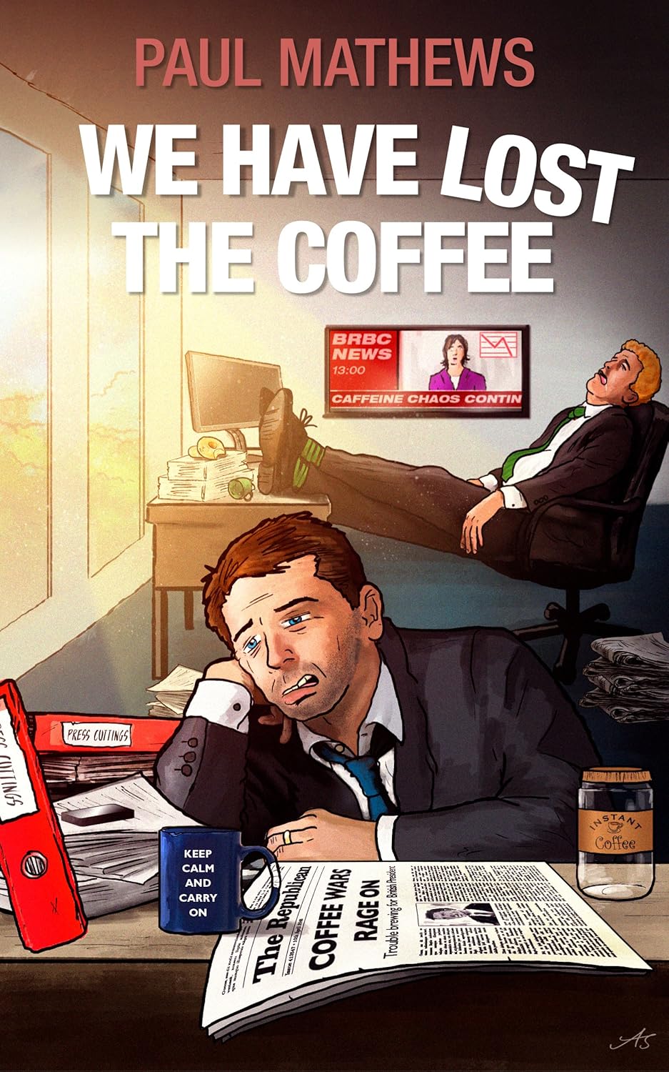 We Have Lost The Coffee: A Crazy Caffeine Comedy - Kindle edition by ...