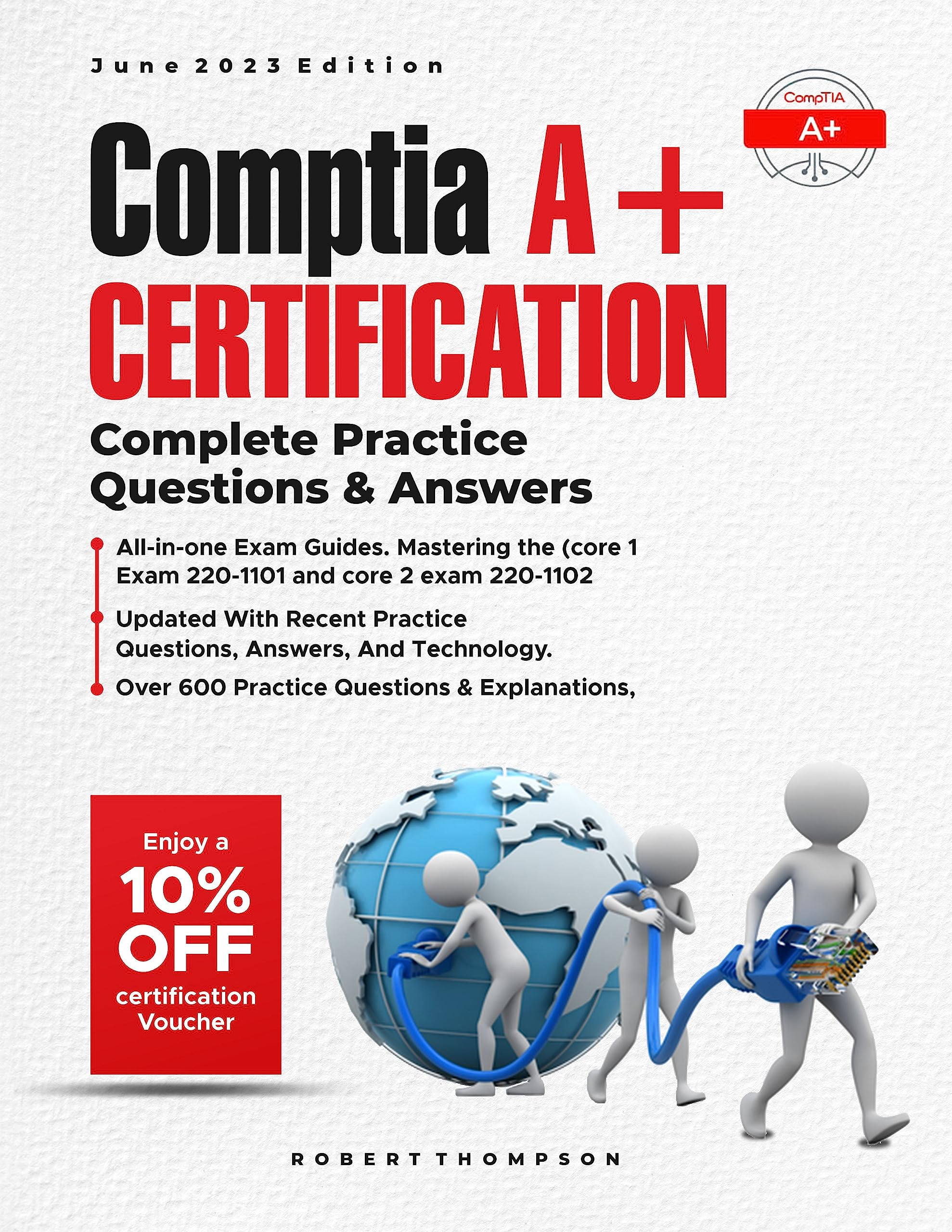 Buy CompTIA A+ Certification Complete Practice Questions & Answers and ...