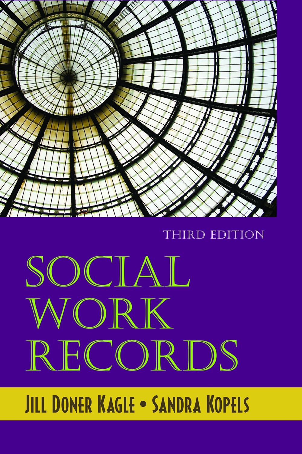 Social Work Records - Kindle edition by Kagle, Jill Doner, Kopels ...